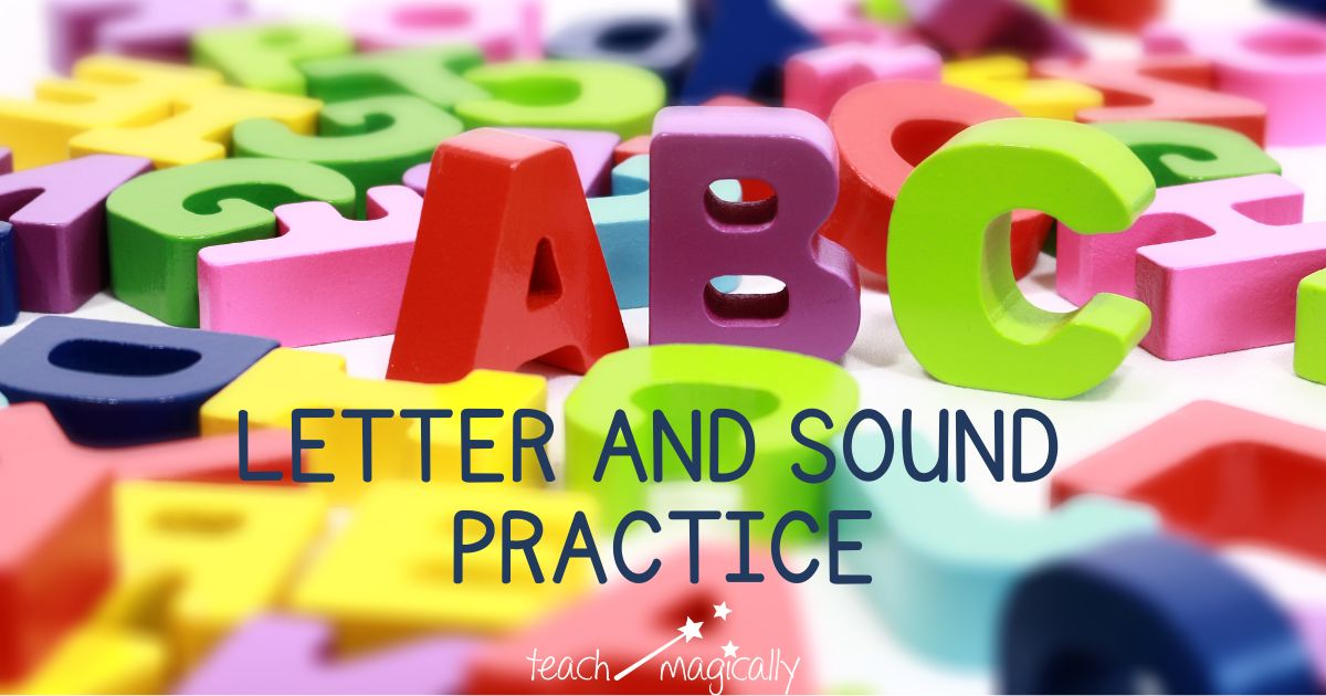 Why Need Ultimate Letter and Sound Practice - Teach Magically